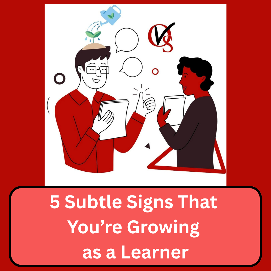 5 Subtle Signs That You're Growing as a Learner - Ontario Virtual School