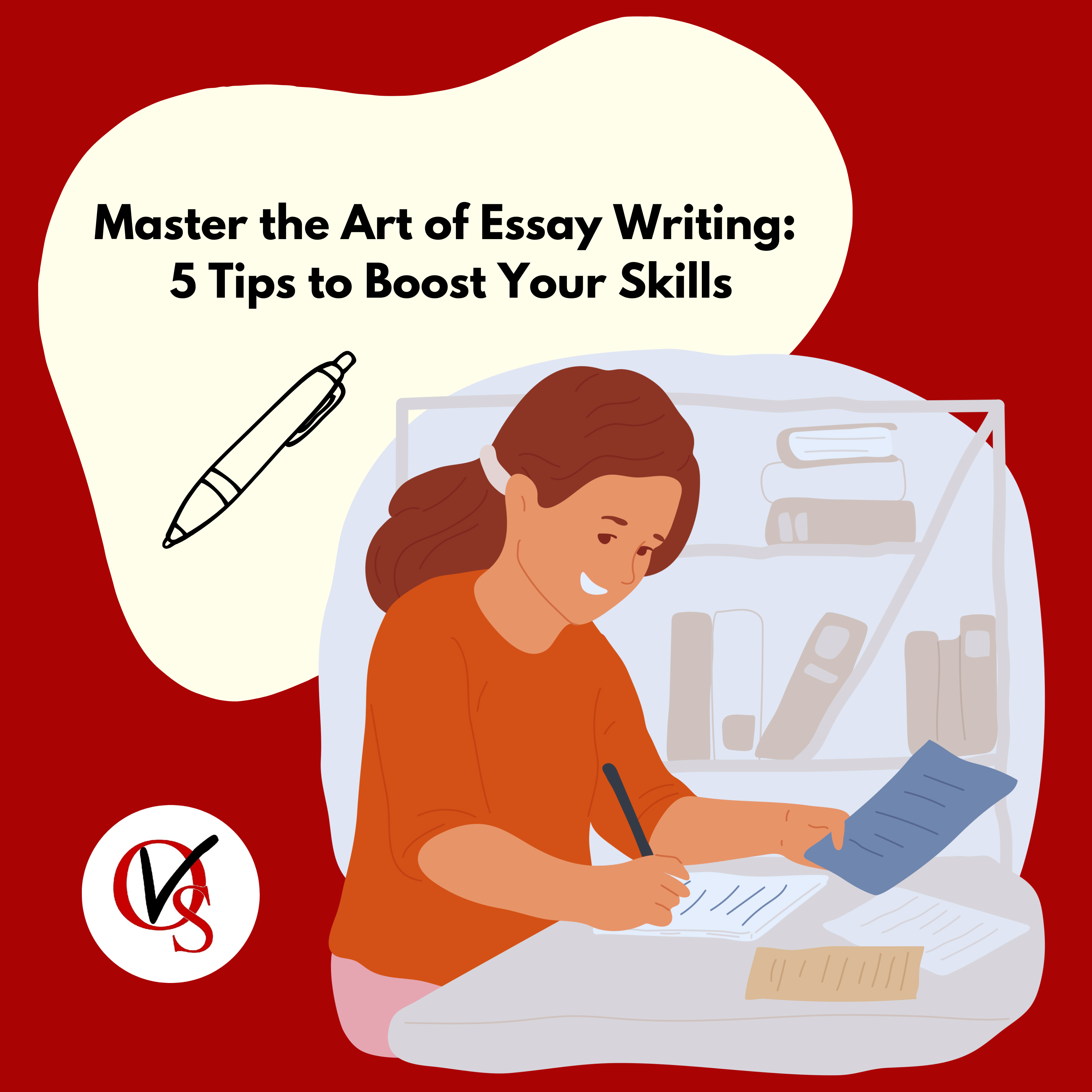 Master the Art of Essay Writing: 5 Tips to Boost Your Skills - Ontario ...