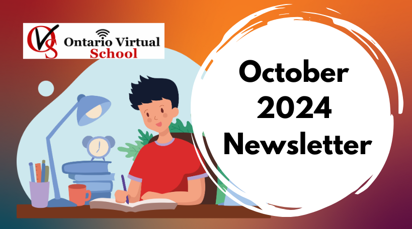 October 2024 Newsletter - Ontario Virtual School