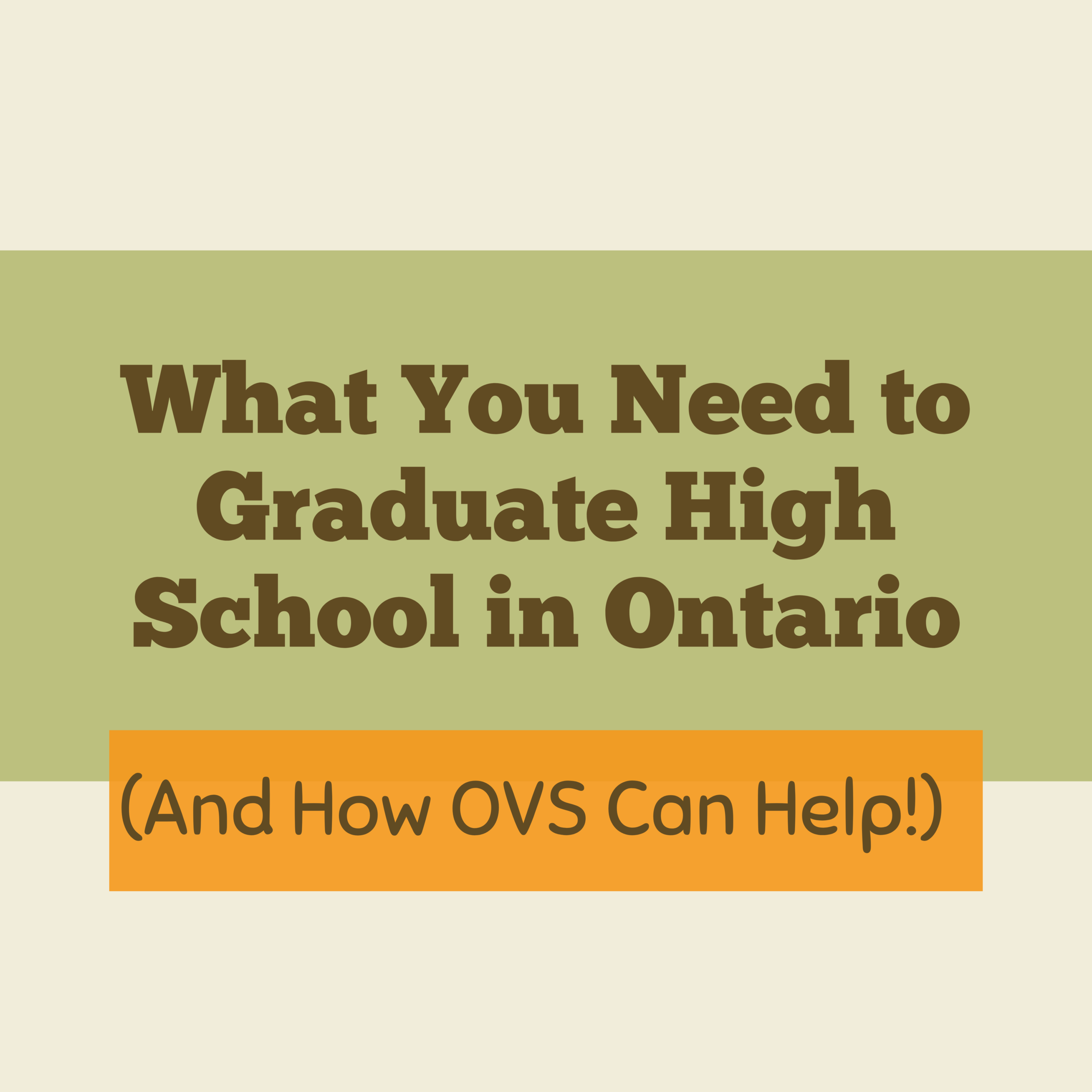 What You Need to Graduate High School in Ontario (And How OVS Can Help ...